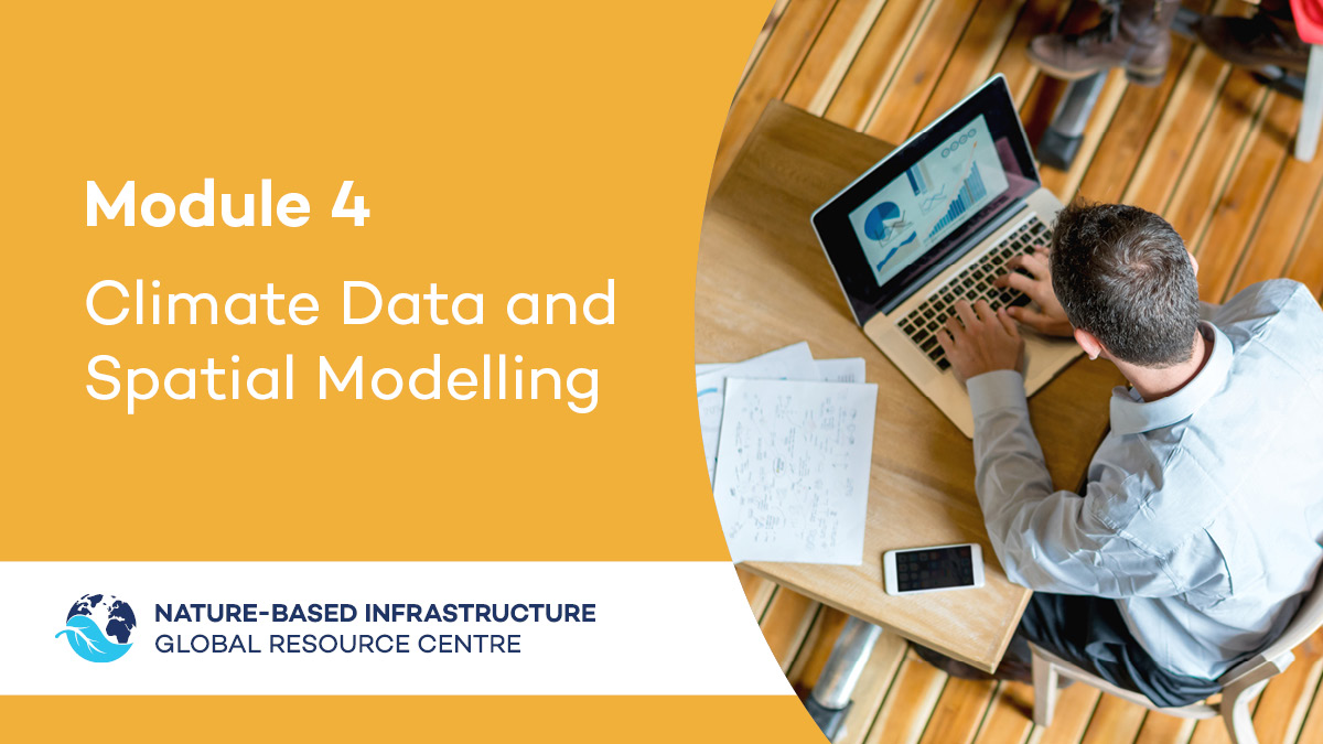 Module 4: Climate Data and Spatial Modelling for NBI